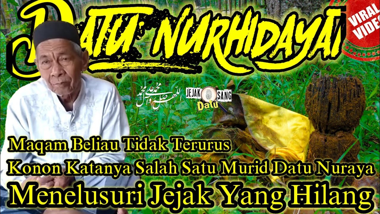 DATU NURHIDAYAT | KONON KATANYA SALAH SATU MURID DATU NURAYA ...