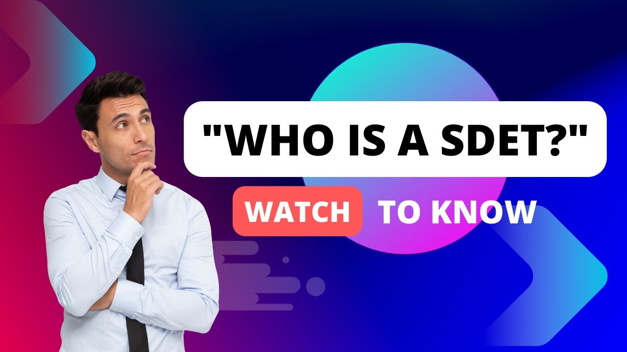 "Introduction to SDET: What You Need to Know" - YouTube