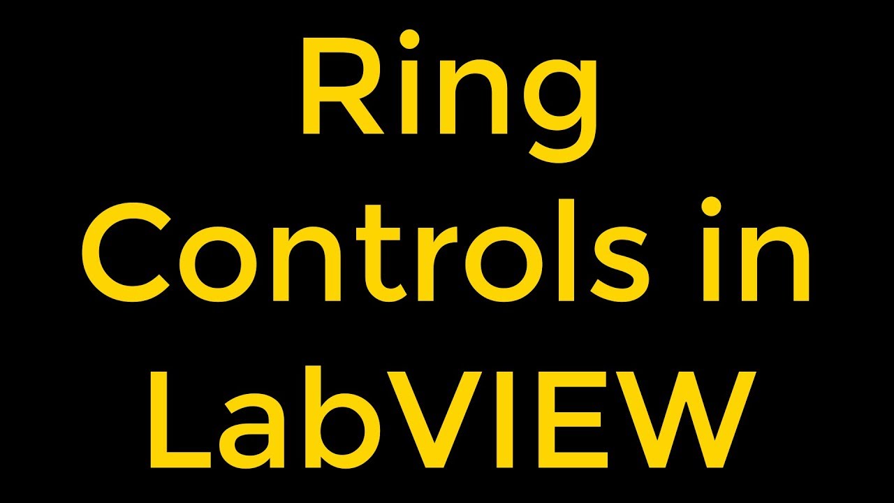 Ring Controls in National Instruments LabVIEW - YouTube