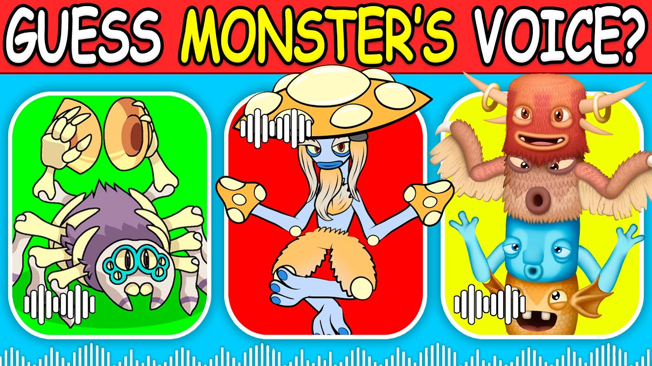 GUESS the MONSTER'S VOICE / MY SINGING MONSTERS / ACRASHNID ...
