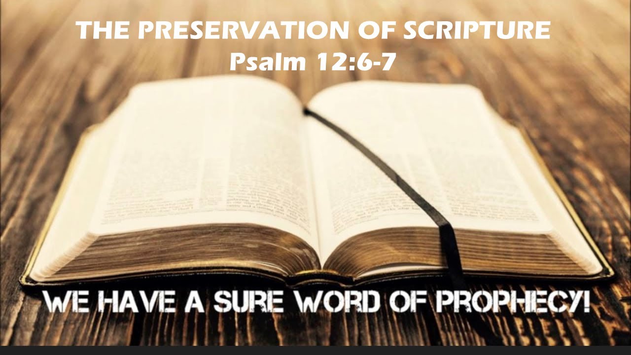 THE PRESERVATION OF SCRIPTURE (Part 2) - YouTube