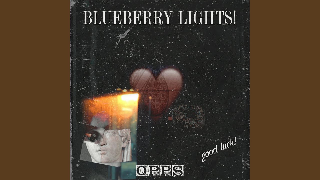 Blueberry Lights - YouTube