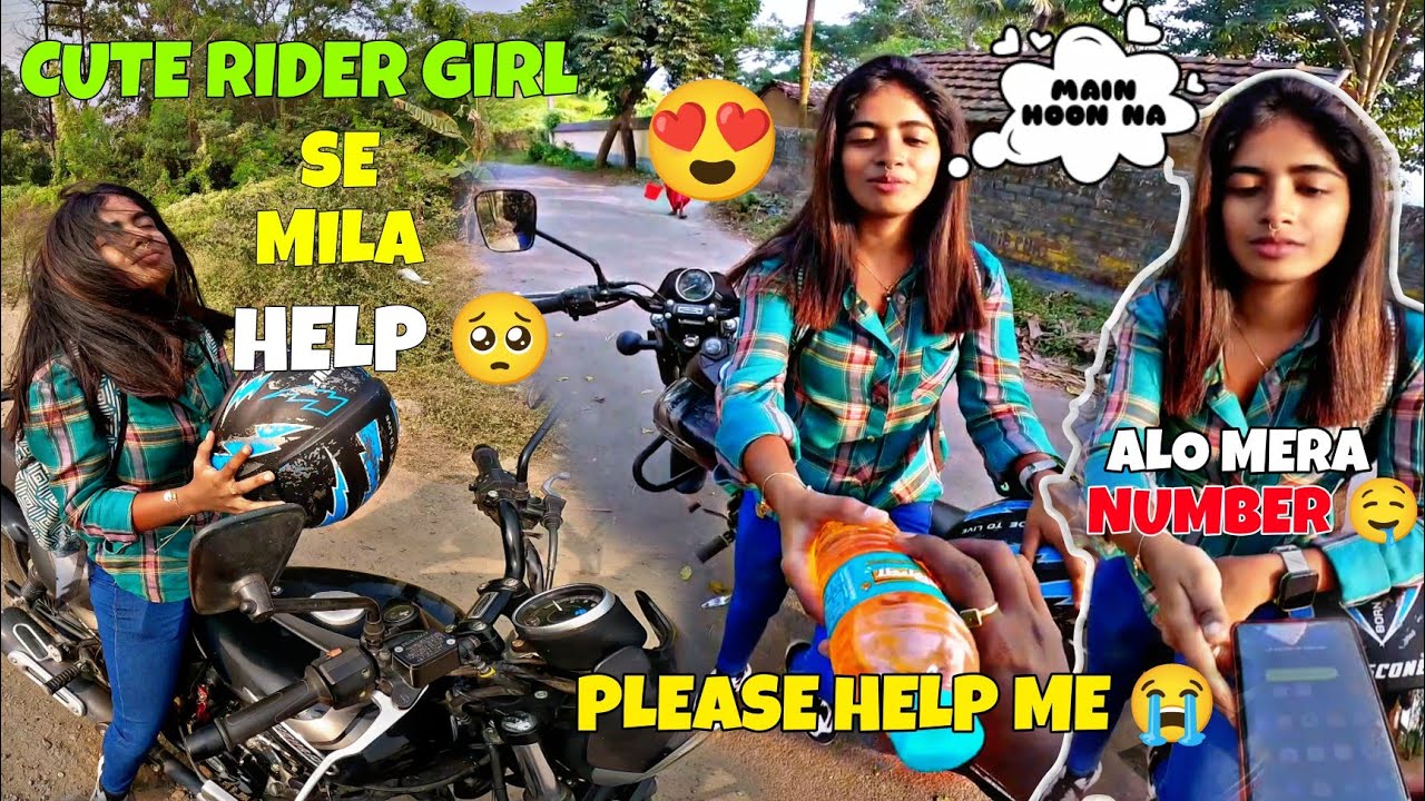 Cute Stranger Rider Girl Help Me 😍 Please Help Me 😭 I Meet A Rider Girl ...