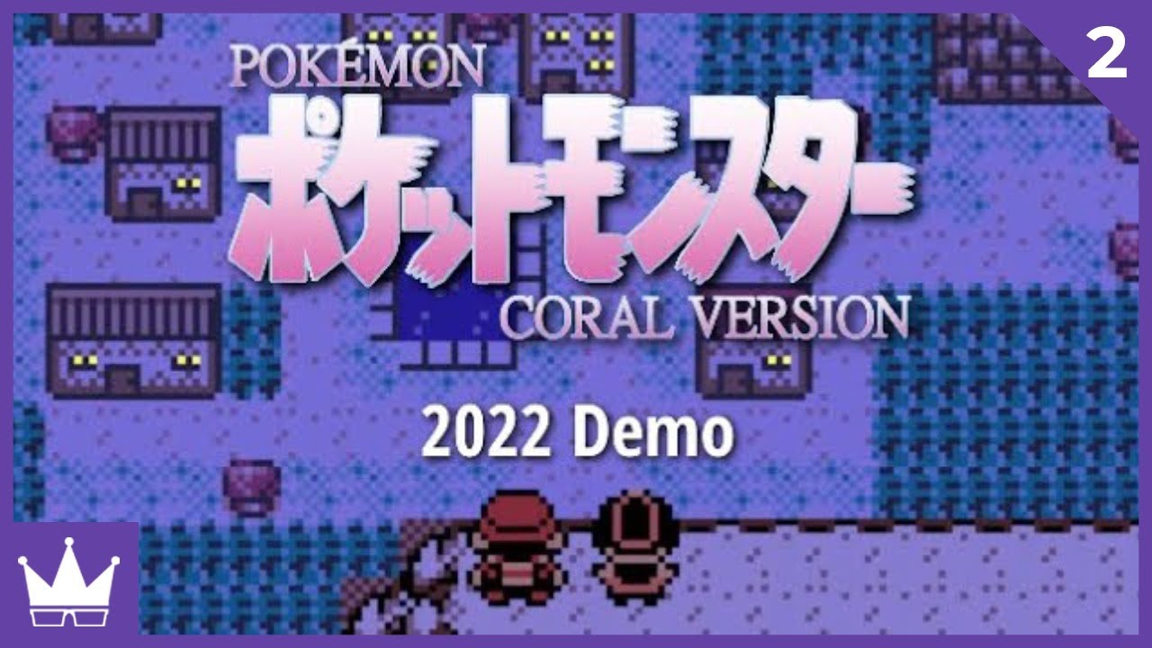 Twitch Livestream | Pokémon Coral 2022 Demo Part 2 (FINAL) - YouTube