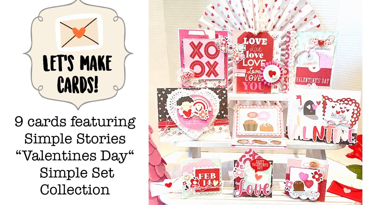 Simple Stories “ Valentines Day Simple Set” collection-DT Project -9 ...