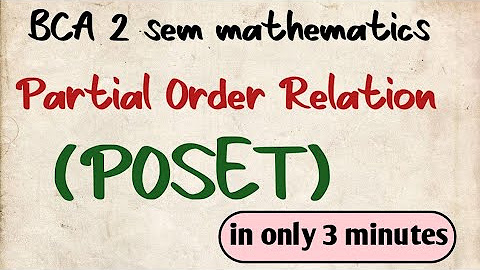 BCA 2 sem Unit -3 ( Partial Order Relation) - YouTube