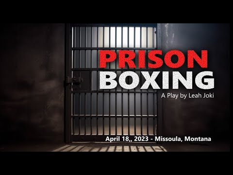 Prison Boxing - A Play by Leah Joki - YouTube