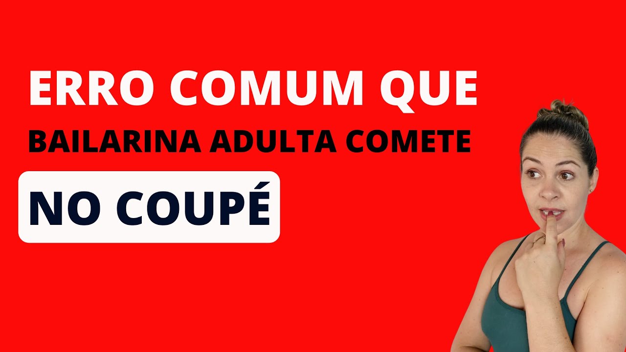 Como melhorar o Coupé no Ballet Adulto? - YouTube