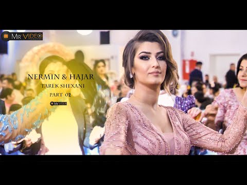 Tarek Shexani / Hajar & Nermin / Part02 Lova Dekoration #MirVideoProduction ®