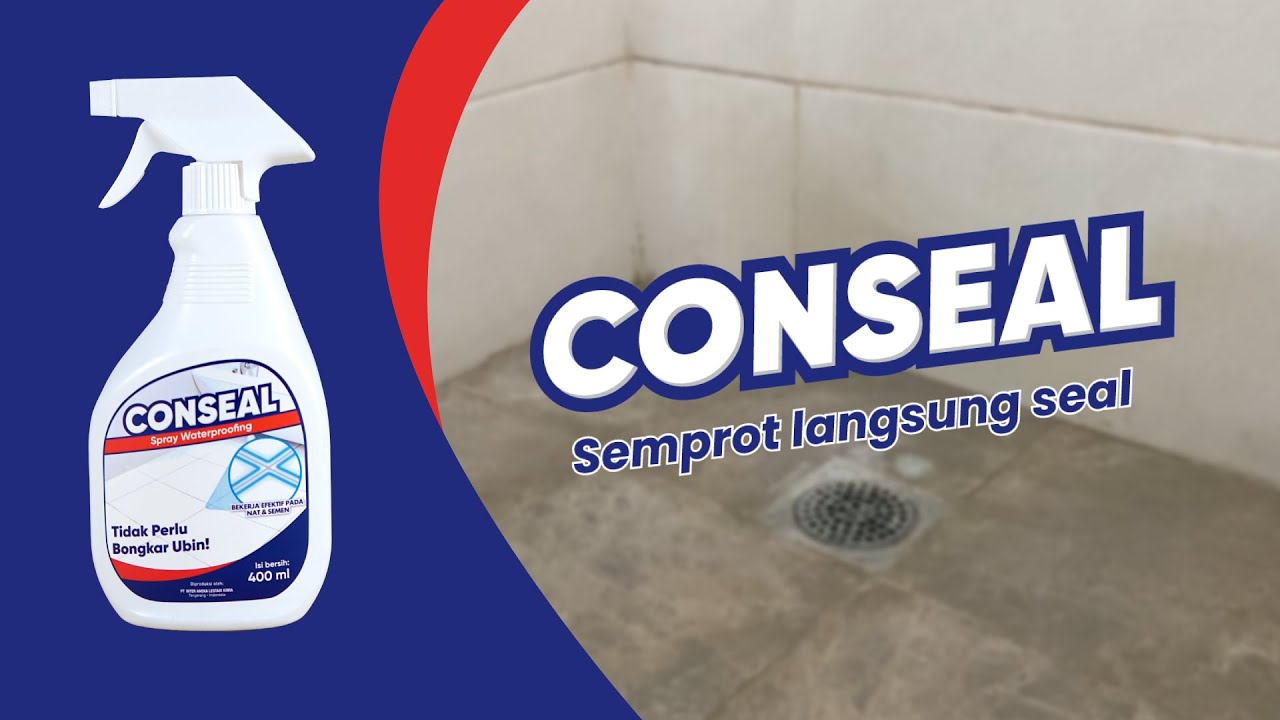 Tutorial Cara Aplikasi Conseal (Spray Waterproofing) - YouTube