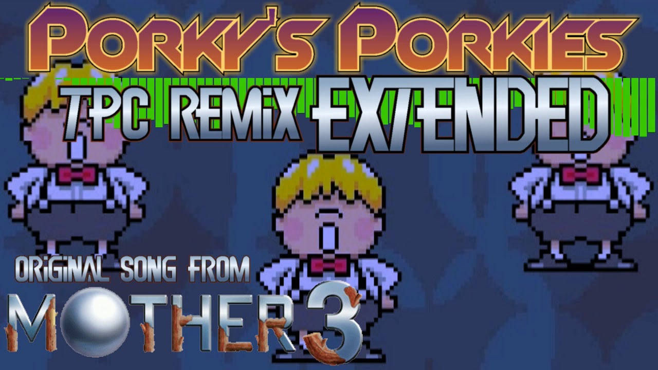 Porky's Porkies (TPC Remix) EXTENDED - Mother 3 - YouTube