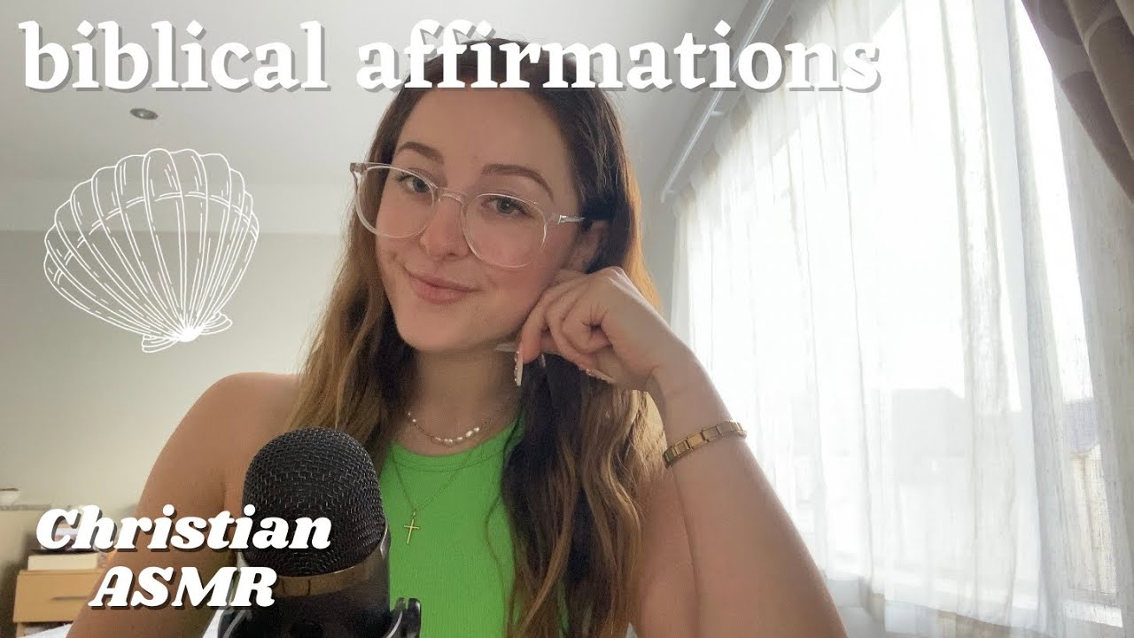 Biblical affirmations for reassurance | Christian ASMR - YouTube