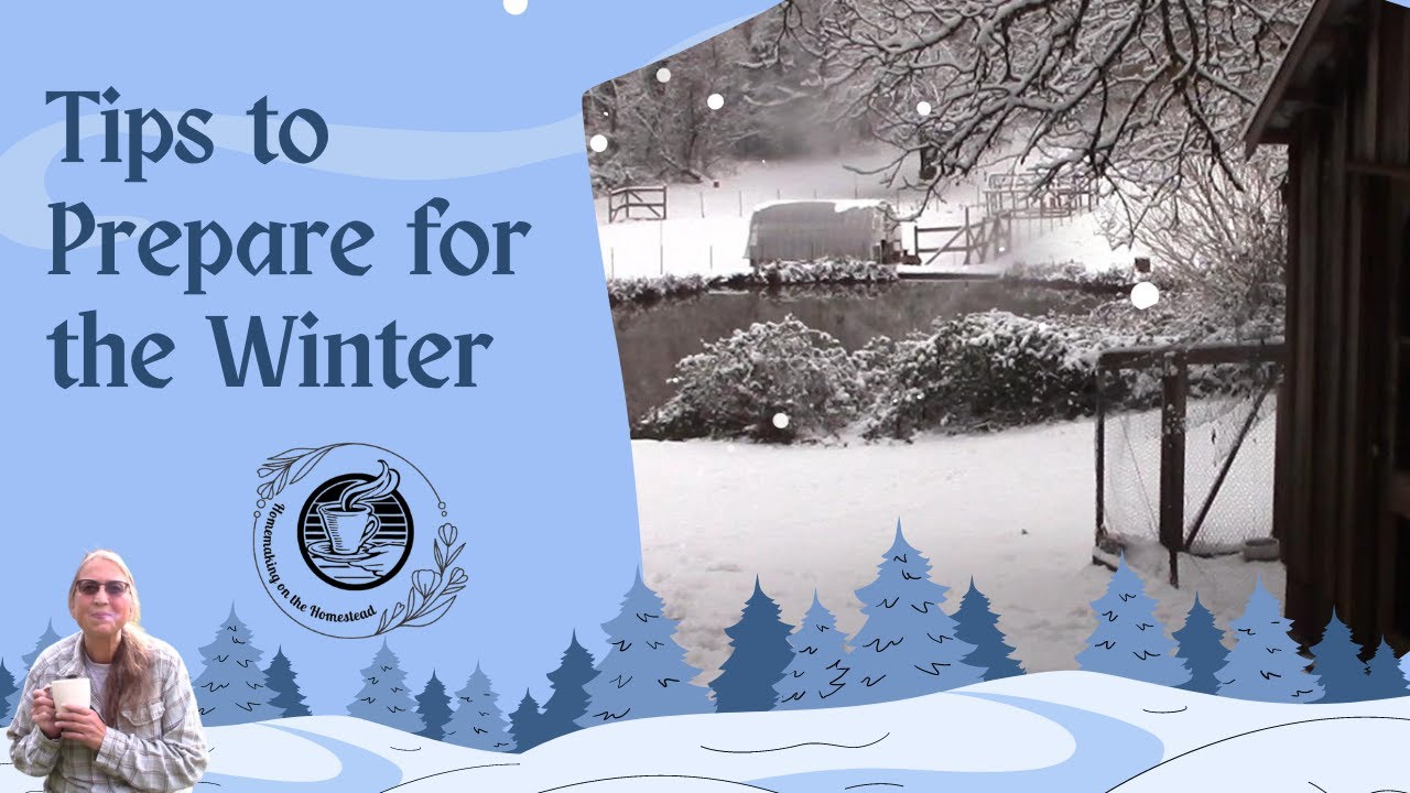 Tips on Preparing for Winter | Are You Prepared? | Homemaking on the ...