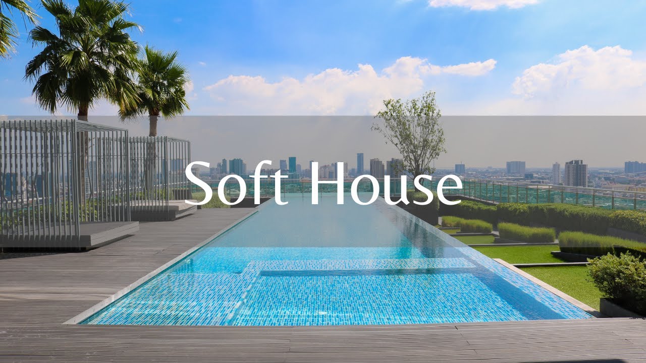 [HQ 4K] Soft House Relax Music - YouTube