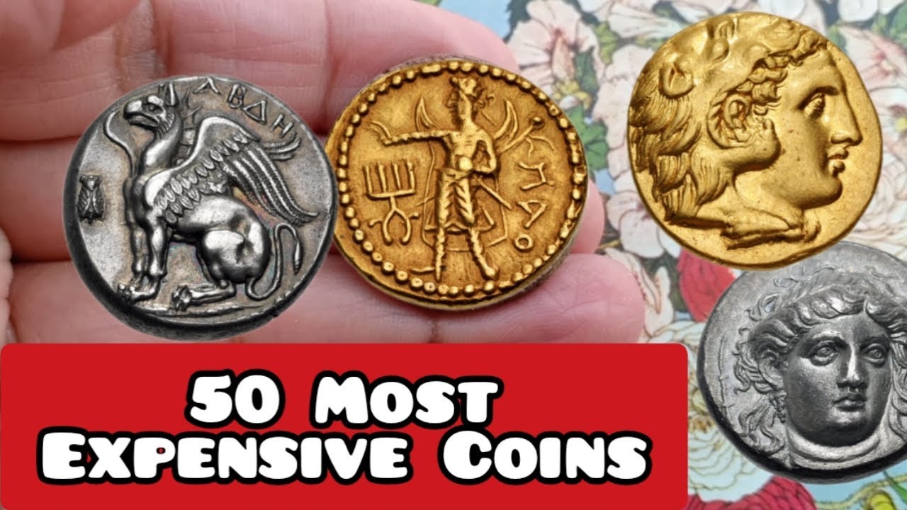 Most Expensive Coins In The World | 50 Top Ancient Greek & Roman Coins ...