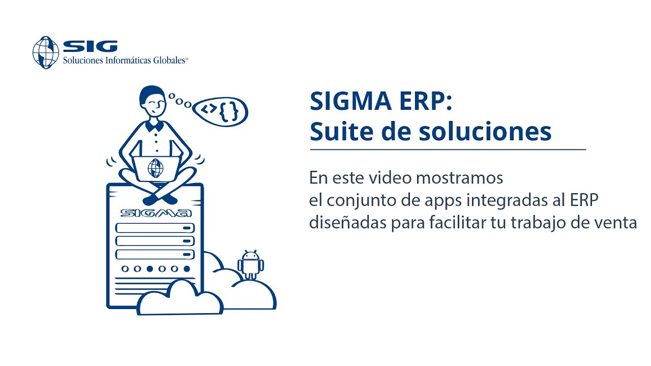 [PRODUCTO] Presentación Suite de soluciones SIGMA ERP - YouTube
