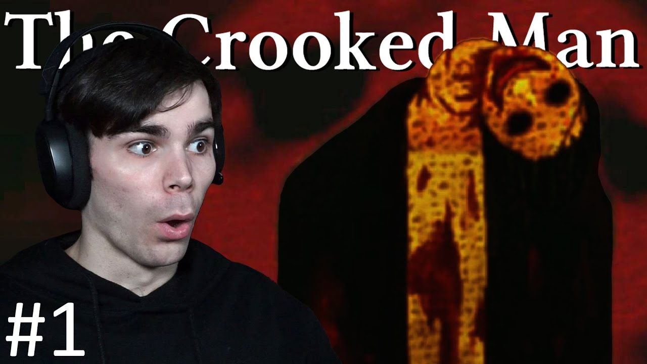 THE CROOKED MAN WANTS ME!!! | The Crooked Man - Prologue and Scene 1 ...