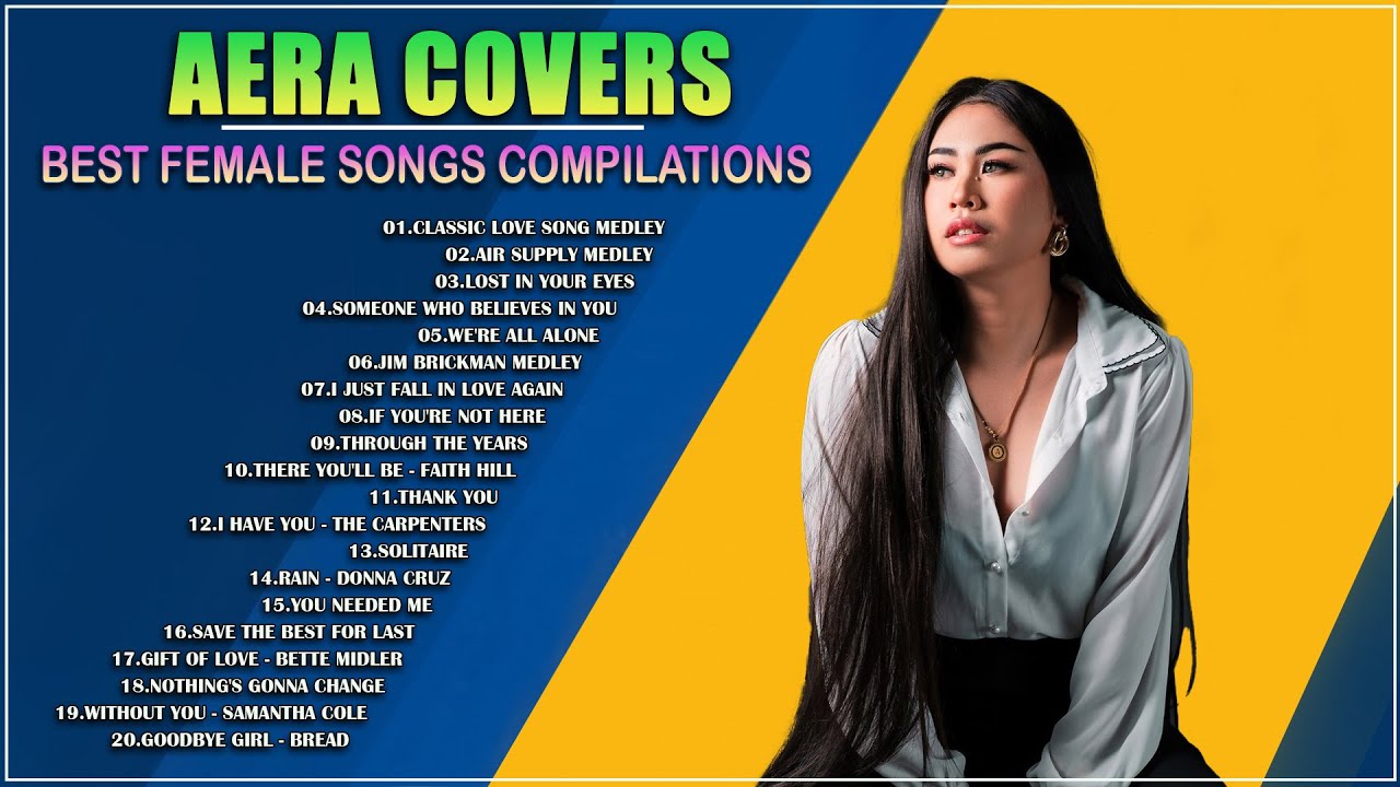 AERA COVERS FULL ALBUM 2024 - AERA COVERS LOVE SONGS NONSTOP - YouTube