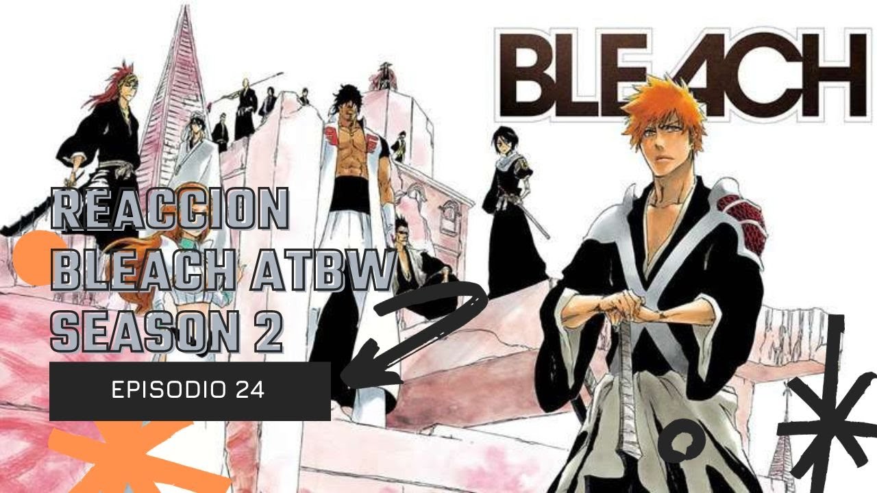 BLEACH || TEMPORADA 2 || CAPITULO 24 - YouTube
