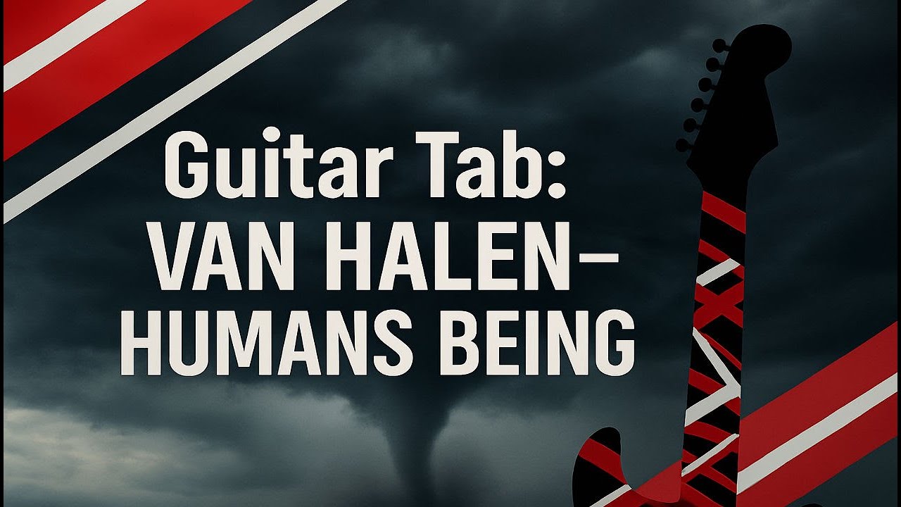 Guitar Tab: Van Halen - Humans Being - YouTube
