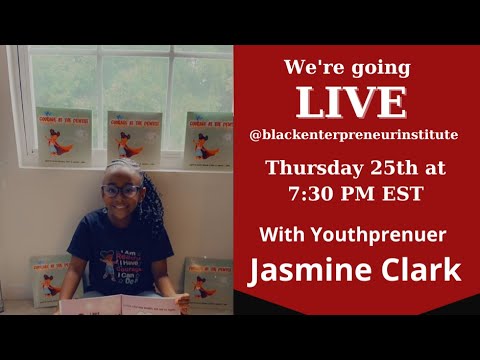 BEI Live with Youthpreneur Jasmine Clark