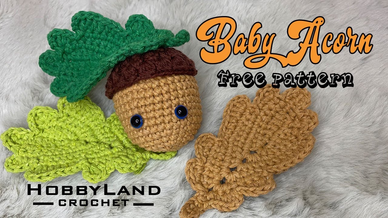 HOW TO CROCHET AN ACORN _ AMIGURUMI TUTORIAL FOR BEGINNERS - YouTube