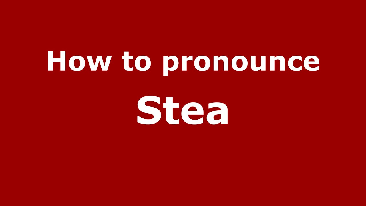 How to pronounce Stea (Italian/Italy) - PronounceNames.com - YouTube