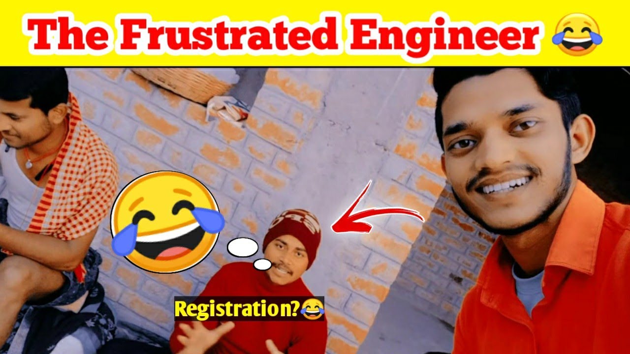 The Frustrated Engineer 😂 | ये नहीं देखा तो कुछ नहीं देखा ?😂 | Funny Memes Vlogs | #frustrated 😫 ...