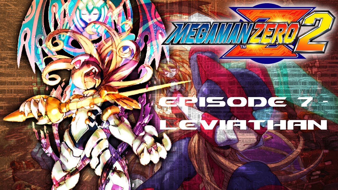 Megaman Zero 2 | Episode 7 | Leviathan - YouTube