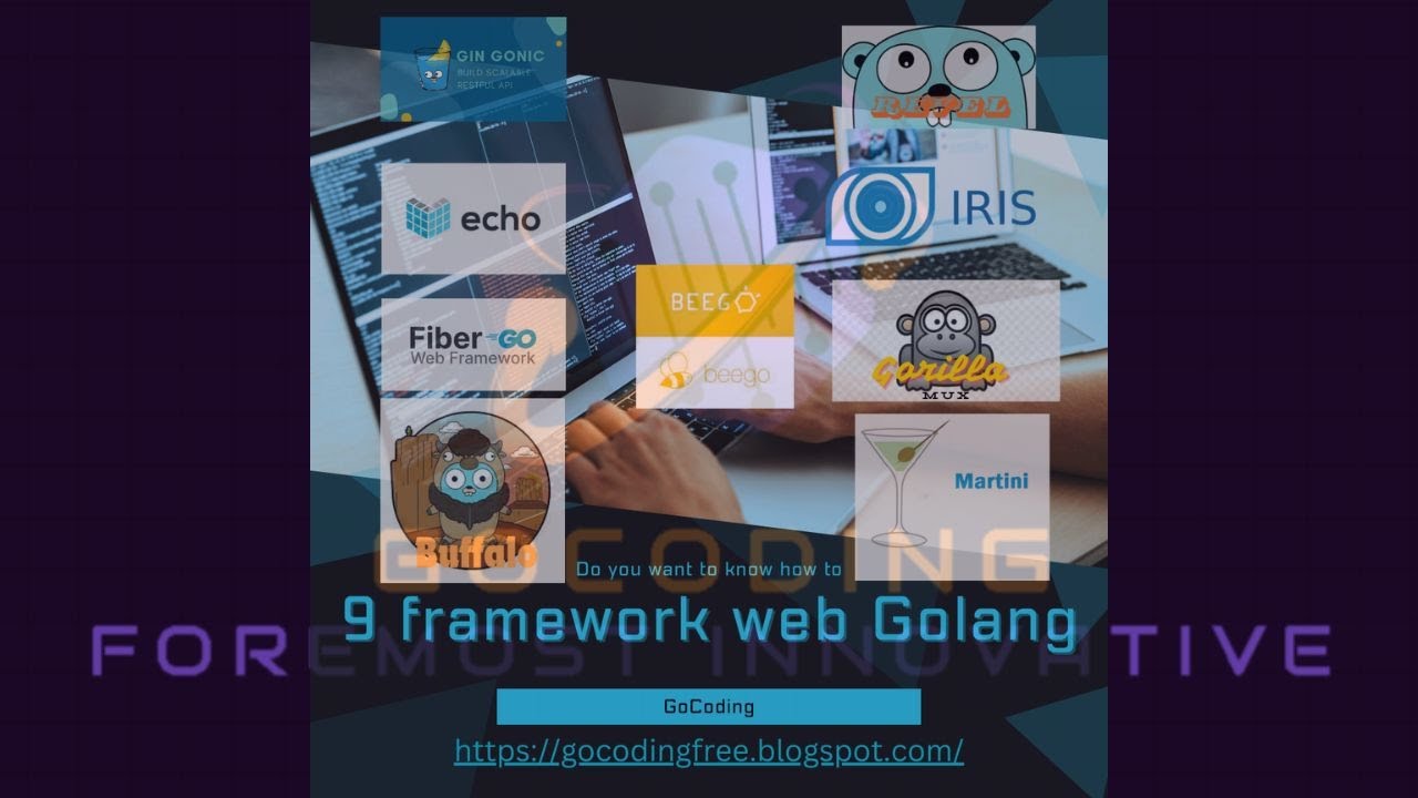 9 framework web yang populer dalam bahasa pemograman Go - YouTube