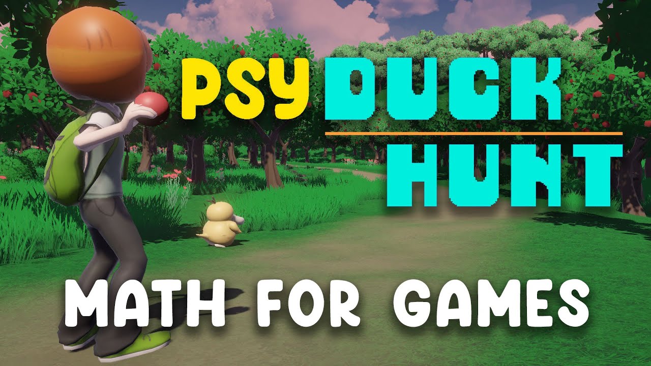 PsyDuck Hunt Tutorial - Episode 5 - Math for Games - YouTube