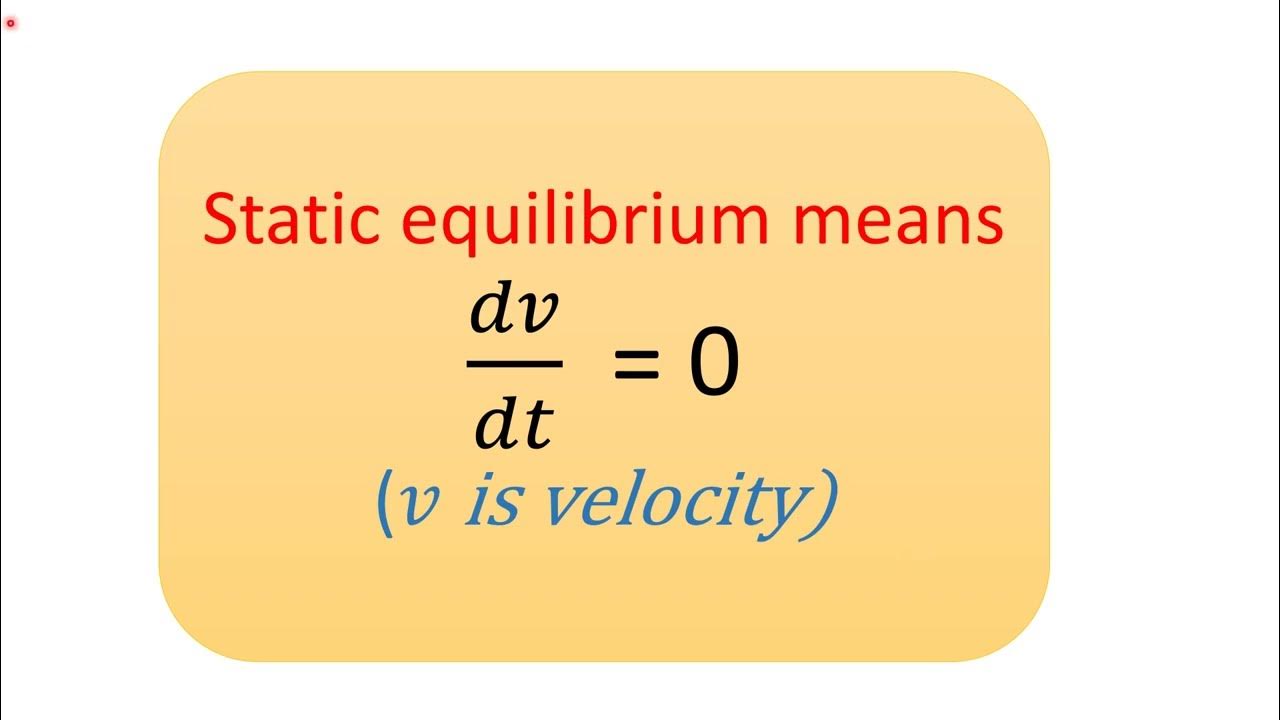 Static Equilibrium and dynamic Equilibrium - making easy understanding ...