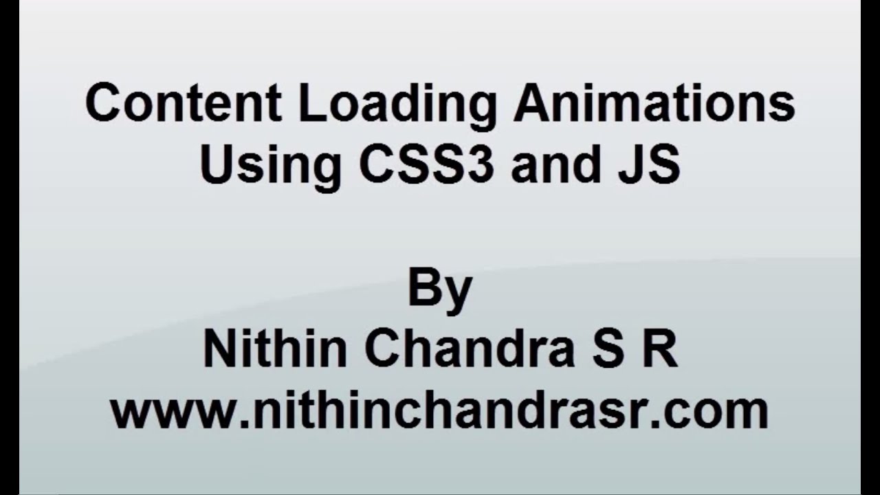 Content Loading Animations Using Css3 And Javascript Youtube 6265