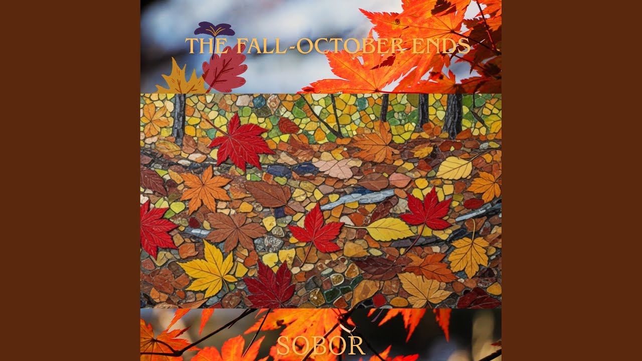 The Fall-October ends - YouTube