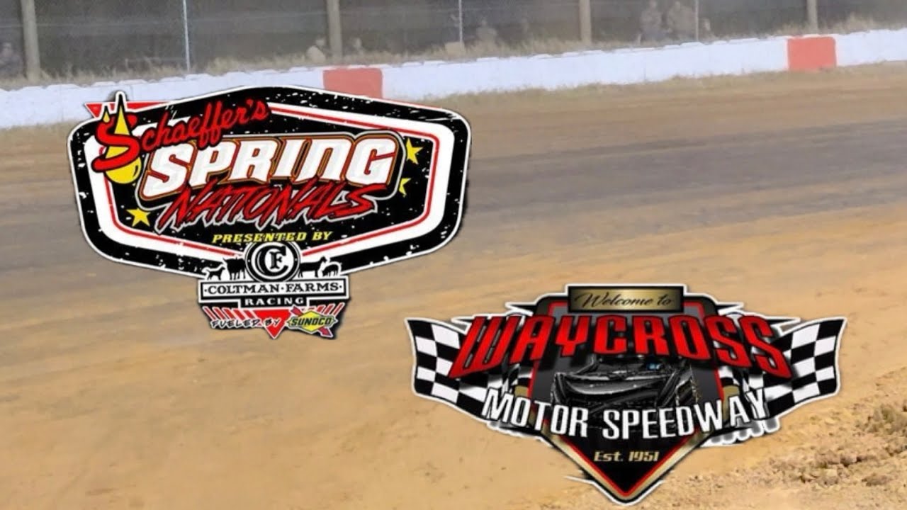 Schaeffer's Oil Super Late Models Spring Nationals from Waycross Motor ...