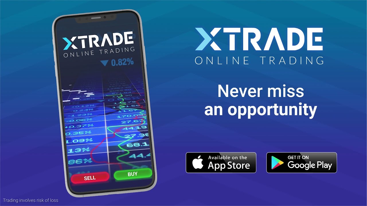 Xtrade the market opportunities: one-click trading, fast trade ...