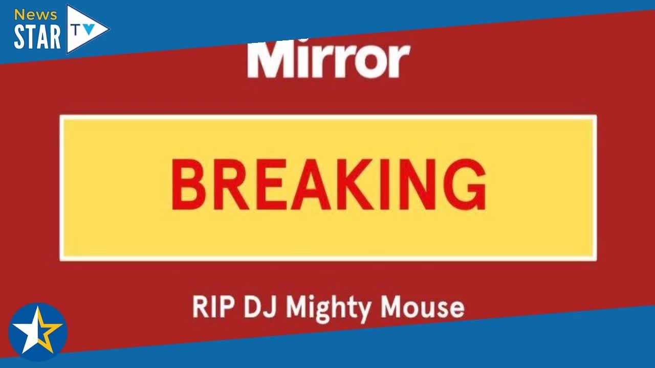 DJ Mighty Mouse dies 'suddenly' at his home in Spain - YouTube