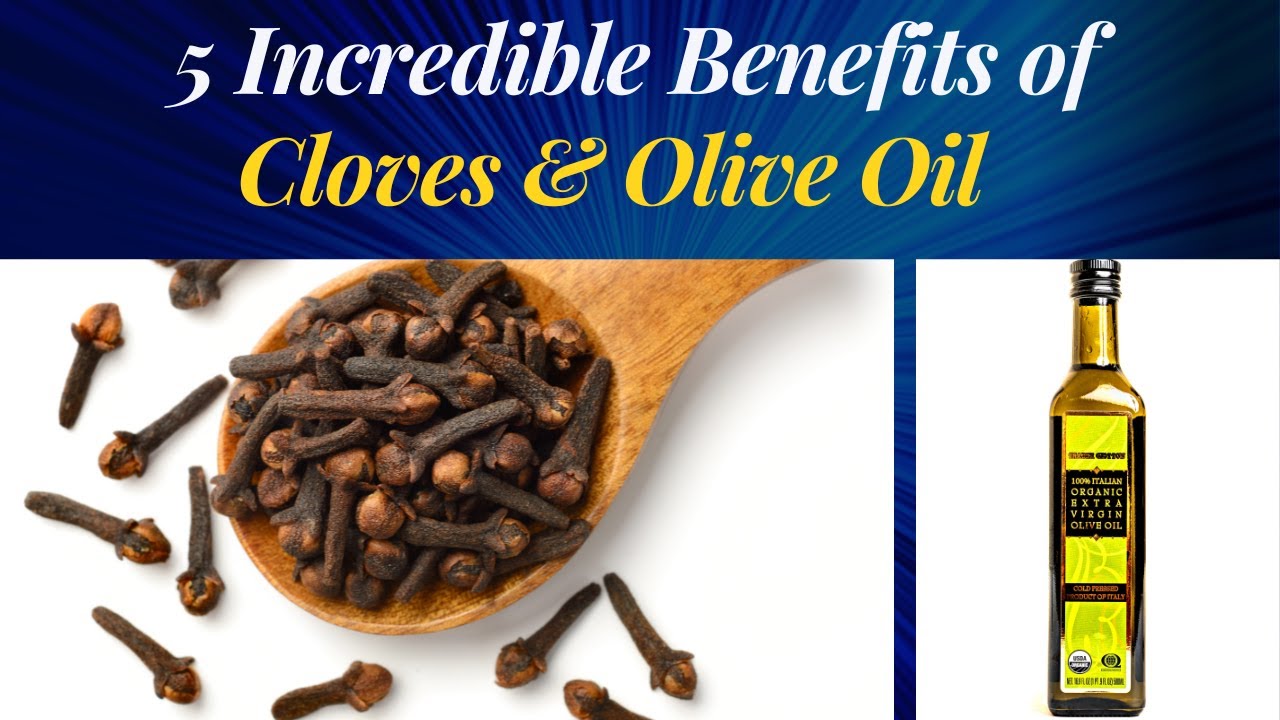 5 Hidden Secrets of Combining Cloves and Olive Oil - YouTube