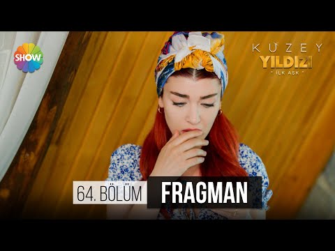 Kuzey Yıldızı 64.Bölüm Fragmanı (Final) | Yıldız hamile mi?