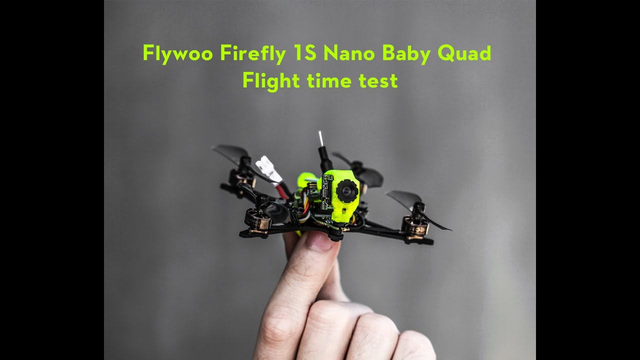 Firefly 1s nano baby quad super long flight time 8mins+! - YouTube
