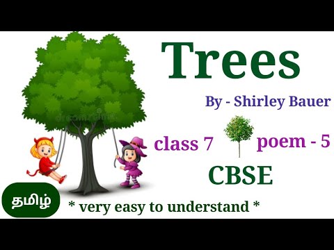 Trees | class 7 | poem | CBSE | chapter 5 | Trees po explain in Tamil class 7 @Kidsworldmathi ...