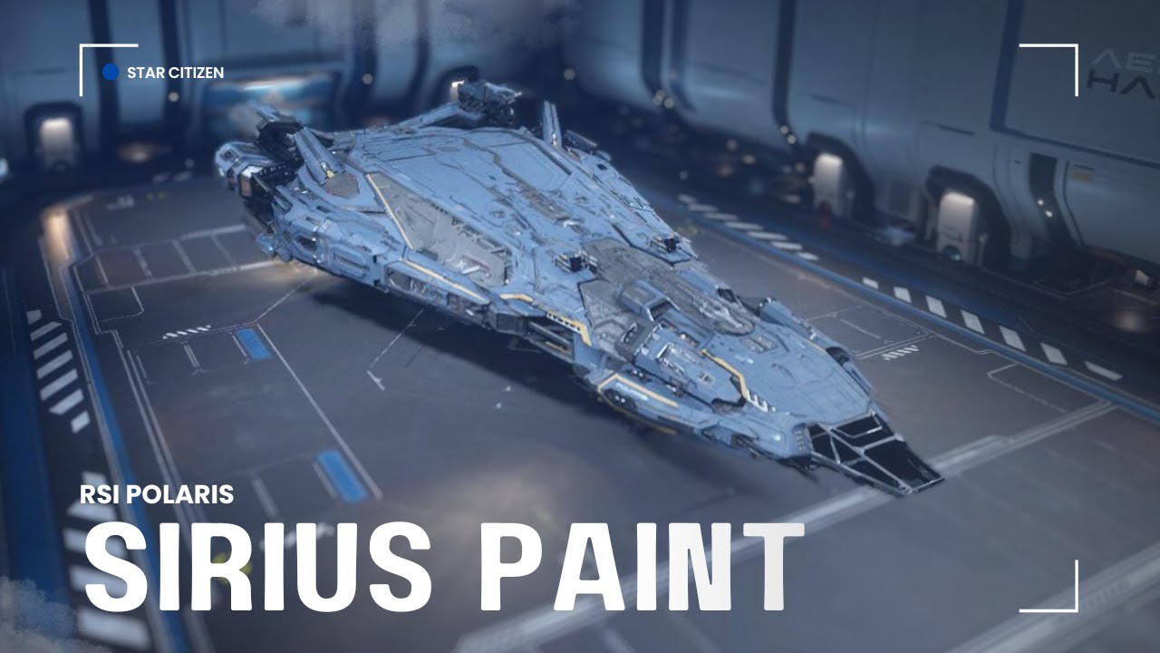 RSI Polaris - Sirius Paint | Star Citizen 3.24.3 - YouTube
