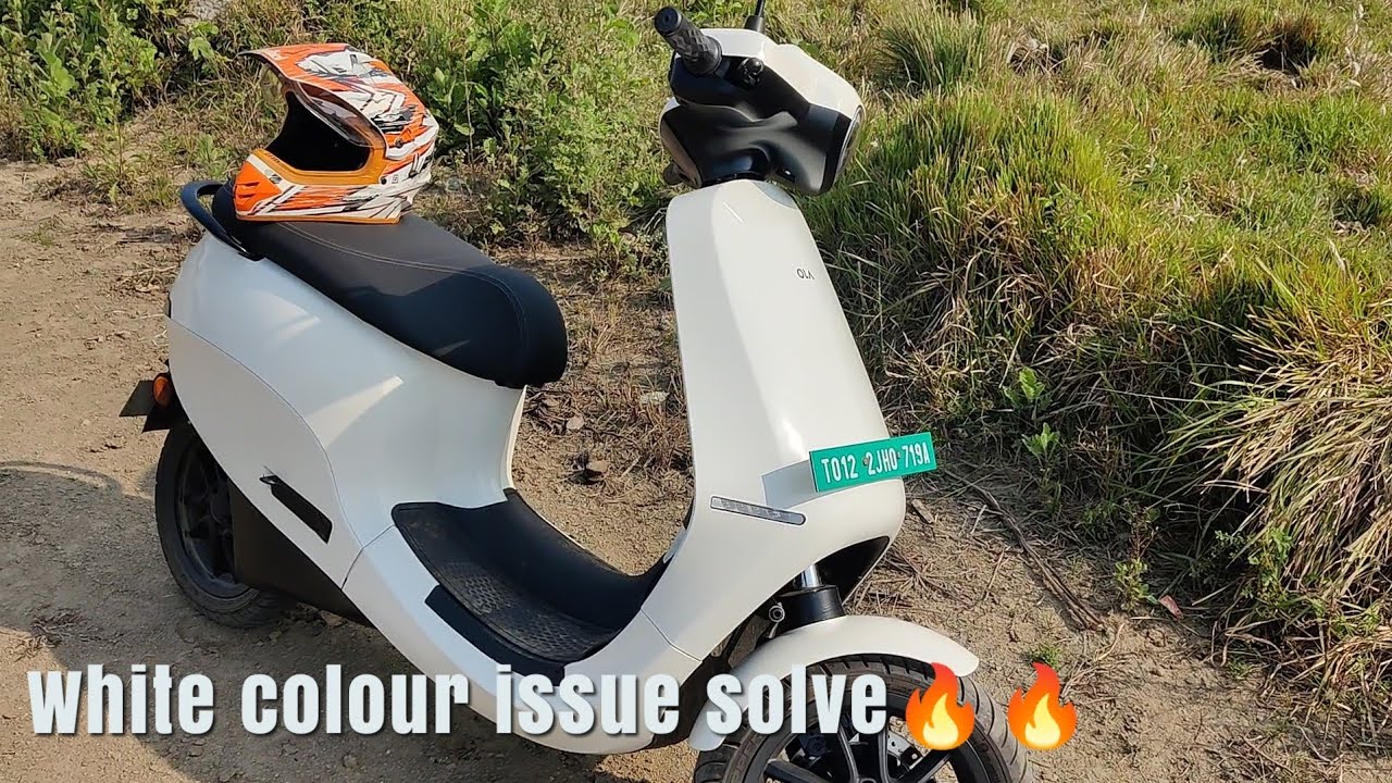 Finally White Colour Issue Solve on my ola Electric scooter 🛵🛵🛵💥💥💥 ...