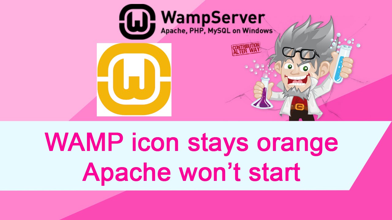 WAMP Icon stays orange Apache not starting - YouTube