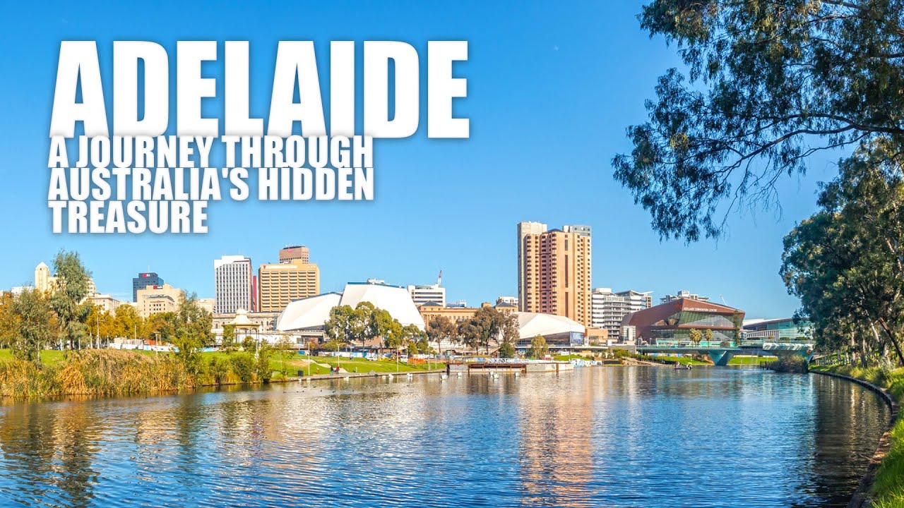 Adelaide Unveiled: A Journey Through Australia's Hidden Treasure - YouTube