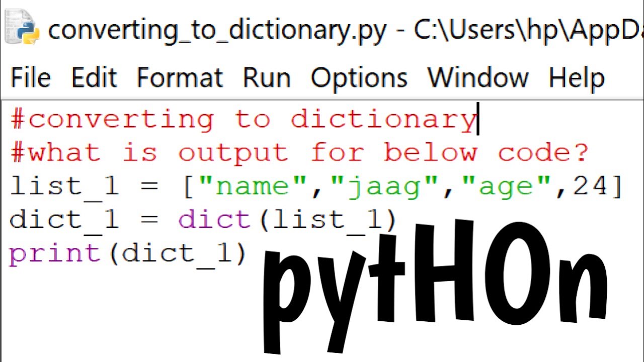 converting to dictionary in python - YouTube