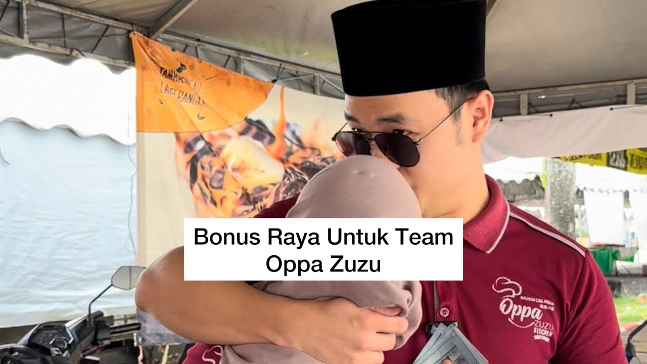 Bonus Raya Untuk Team Oppa Zuzu - YouTube