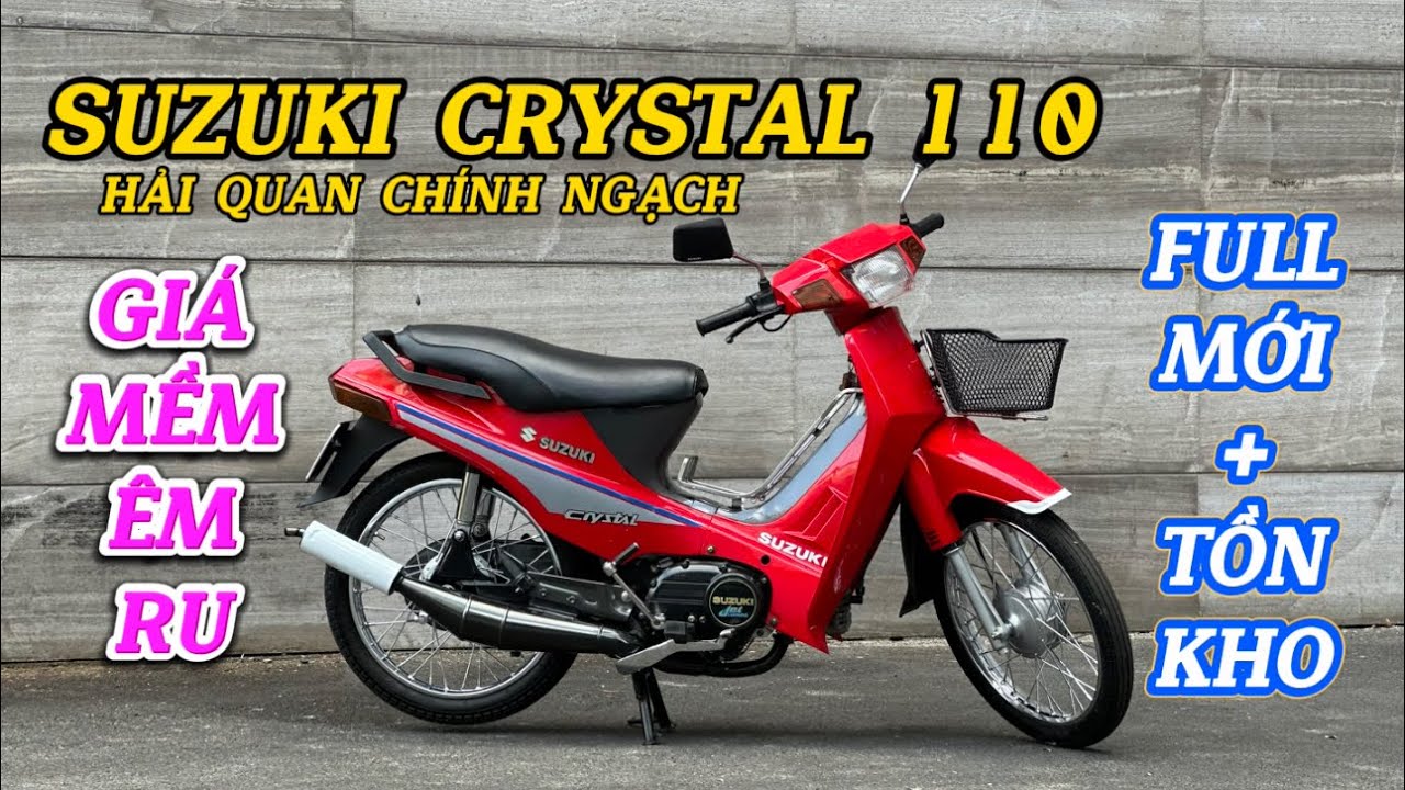 Suzuki Crystal 110 . Hải Quan Chính Ngạch . Chính Chủ . Full mới . Rất ...