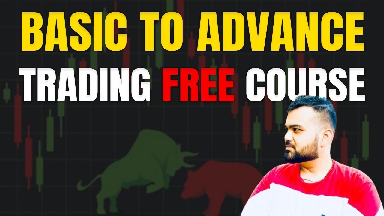 Basic to Advanced Trading Full Course For Free in Hindi - YouTube