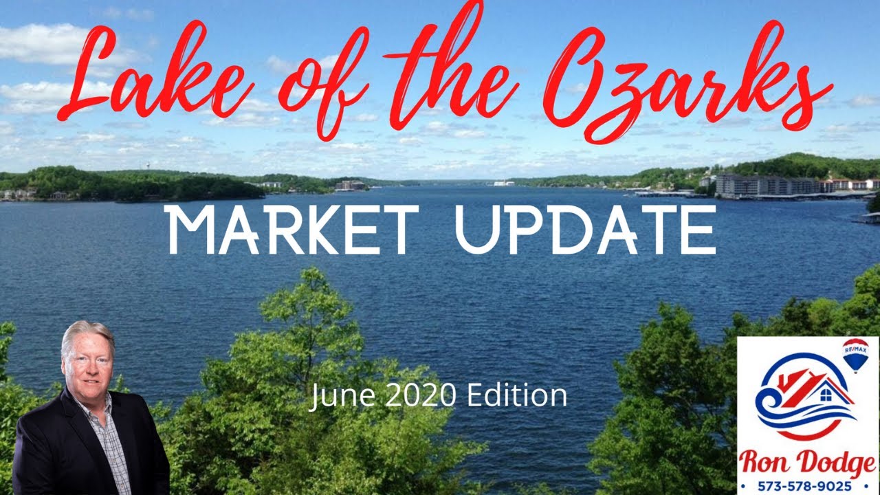 Ron Dodge Sells the Lake June 2020 Real Estate Market Update - YouTube